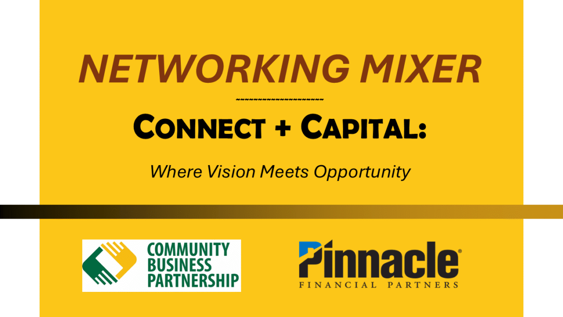 Networking Mixer – Connect + Capital: Where Vision Meets Opportunity ...